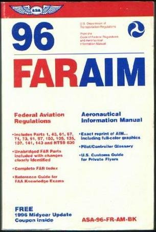 FAR/AIM 1996 by Federal Aviation Administration | Goodreads