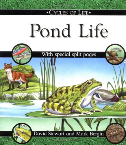 Pond Life (Cycles of Life) by David Stewart | Goodreads