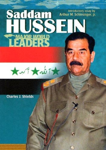 Saddam Hussein (Major World Leaders) by Charles J. Shields | Goodreads