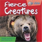 Fierce Creatures (Eye View) by Helen Orme | Goodreads