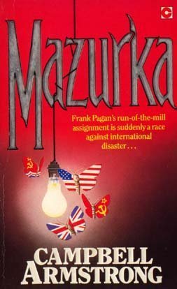 Mazurka (Frank Pagan, #2) by Campbell Armstrong | Goodreads