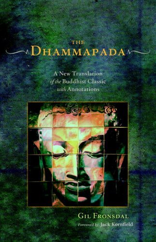 The Dhammapada: A New Translation of the Buddhist Classic with ...