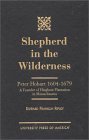 Shepherd in the Wilderness: Peter Hobart 1604-1679 by Edward Franklin ...