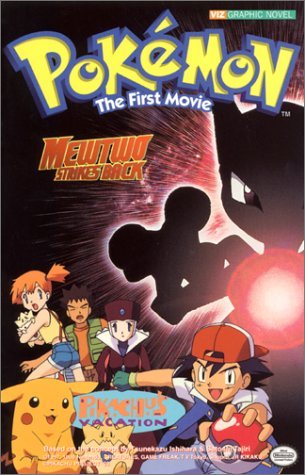 Pokemon : The 1st Movie: Mew2 Strikes Back (Pokemon) by Takeshi Shudo ...