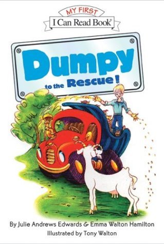 Dumpy to the Rescue! (My First I Can Read) by Julie Andrews Edwards ...