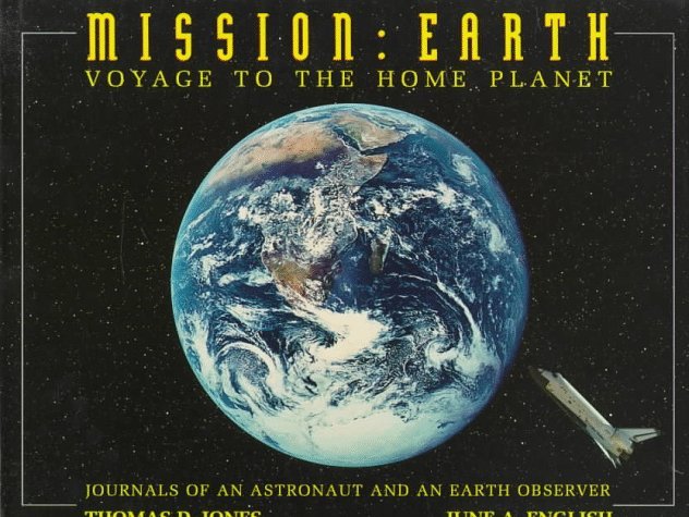 Mission, Earth: Voyage to the Home Planet by June English | Goodreads
