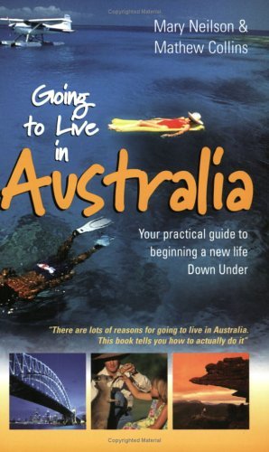 Going to Live in Australia by Mary Neilson | Goodreads