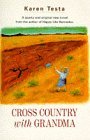 Cross Country with Grandma by Karen Testa | Goodreads