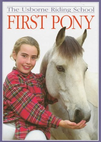 First Pony (The Usborne Riding School) by Kate Needham | Goodreads