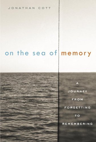 On the Sea of Memory: A Journey from Forgetting to Remembering by ...