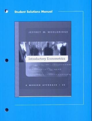 Student Solutions Manual to Introductory Econometrics by Jeffrey M ...