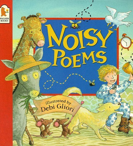 Noisy Poems by Debi Gliori | Goodreads