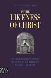 In the Likeness of Christ by Fr. Edward Leen | Goodreads