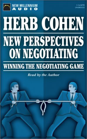 New Perspectives on Negotiating by Herb Cohen | Goodreads