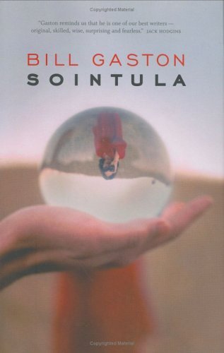 SOINTULA by Bill Gaston | Goodreads