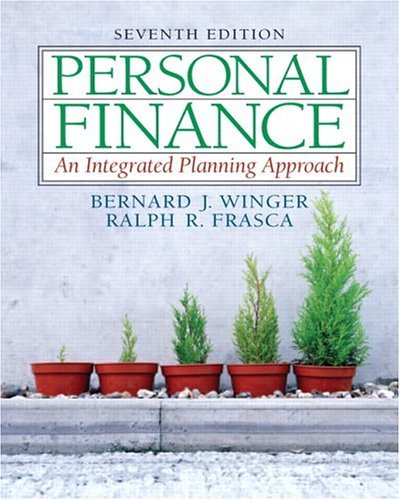 Personal Finance : An Integrated Planning Approach by Ralph R. Frasca ...