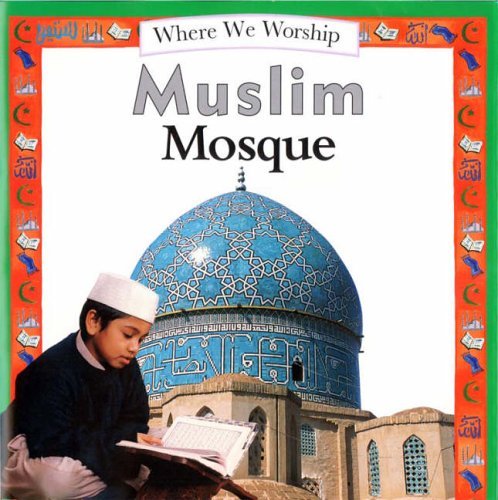 Muslim Mosque by Angela Wood | Goodreads