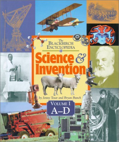 The Blackbirch Encyclopedia of Science & Invention Volume 1. by Bryan ...