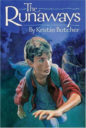 The Runaways by Kristin Butcher | Goodreads