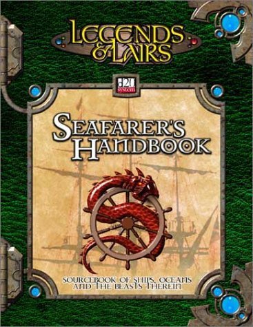 Seafarer's Handbook: Sourcebook of Ships, Oceans, and the Beasts ...