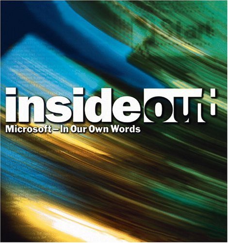 Inside Out: Microsoft-In Our Own Words by Microsoft Corporation | Goodreads