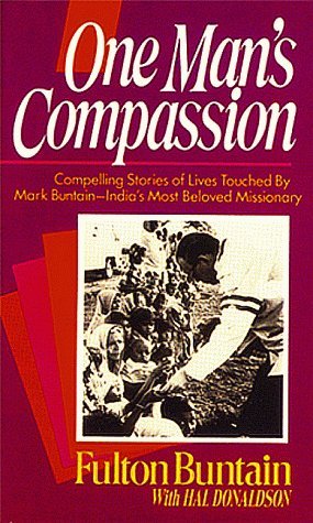 One Man's Compassion by Fulton Buntain | Goodreads
