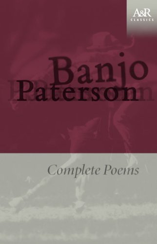 Banjo Paterson: Complete Poems by A.B. Paterson | Goodreads