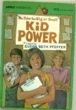 Kid Power by Susan Beth Pfeffer | Goodreads