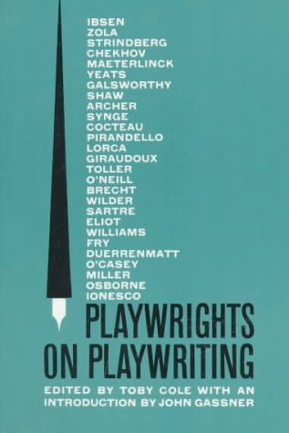 Playwrights on Playwriting: The Meaning and Making of Modern Drama from ...