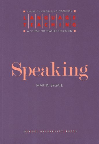 Language Teaching. A Scheme for Teacher's Education. Speaking by Martin ...