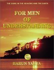 For Men Of Understanding by Harun Yahya | Goodreads