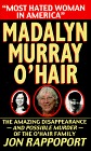 Madalyn Murray O'Hair: Most Hated Woman in America by Jon Rappoport ...