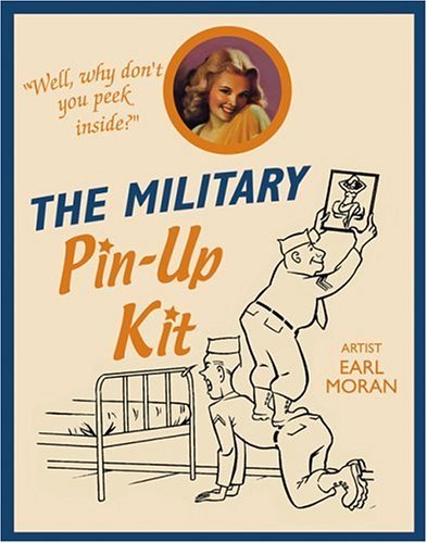 Military Pin-Up Kit by Earl Moran | Goodreads