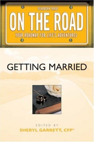On the Road: Getting Married (On the Road Series) by Sheryl Garrett ...