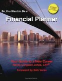 So You Want to Be a Financial Planner by Nancy Langdon Jones | Goodreads
