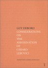 Considerations on the Assassination of Gérard Lebovici by Guy Debord ...