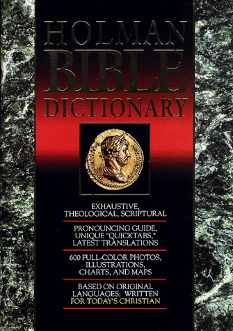 Holman Bible Dictionary by Anonymous | Goodreads