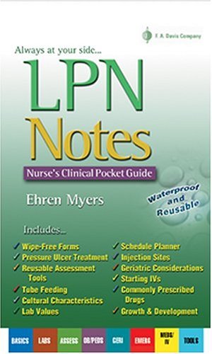 LPN Notes: Nurse's Clinical Pocket Guide by Ehren Myers | Goodreads