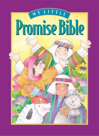 My Little Promise Bible by L.J. Sattgast | Goodreads