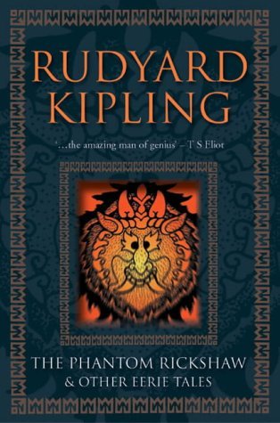 The Phantom Rickshaw & Other Eerie Tales by Rudyard Kipling | Goodreads