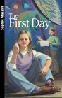 The First Day by Sophie Masson | Goodreads