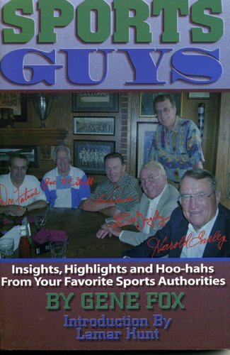 Sports Guys: Insights, Highlights and Hoo-hahs From Your Favorite ...