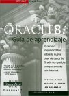 Oracle 8i Guia De Aprendizaje by Michael Abbey | Goodreads