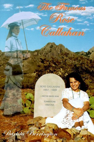 The Famous Rose Callahan by Patricia Berrington | Goodreads