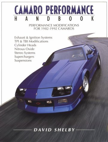 Camaro Performance Handbook by David Shelby | Goodreads