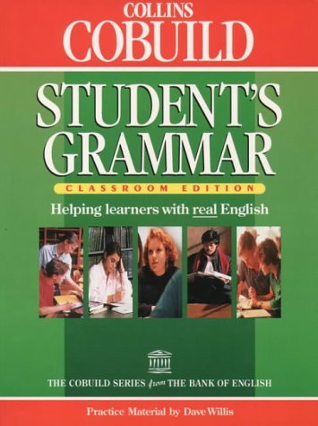Collins Cobuild Student's Grammar: Classroom Edition by Dave Willis ...