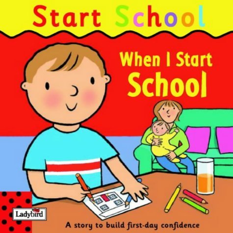 When I Start School by Richard Dungworth | Goodreads