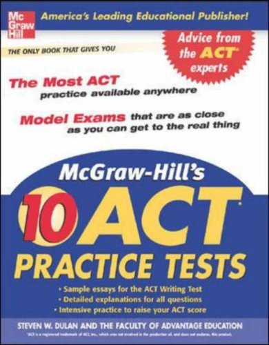 McGraw-Hill's 10 ACT Practice Tests by Steven Dulan | Goodreads