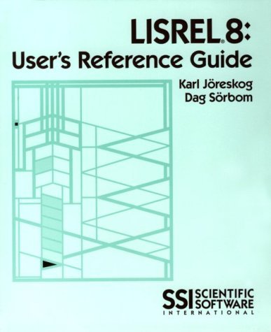 Lisrel 8: User's Reference Guide by Karl G. Joreskog | Goodreads