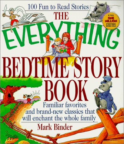 The Everything Bedtime Story Book by Mark Binder | Goodreads